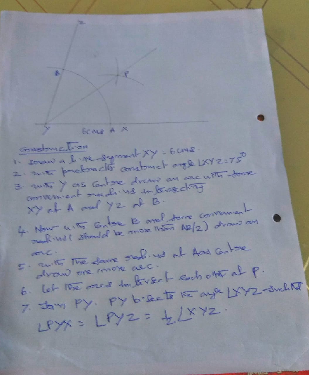 Draw a line XY=6cm,construct an angle XYZ = 75\(^0\). Draw bisector of ...