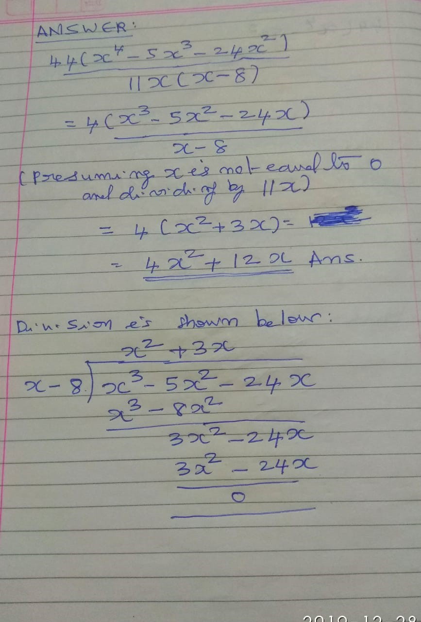Divide- 44[x4-5x3-24x2] by 11x[x-8] - Find 3 Answers & Solutions ...