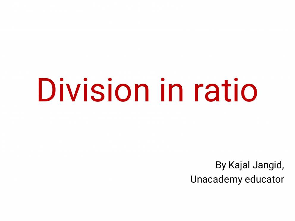 Division In Ratio (Mathematics) - Notes - LearnPick India