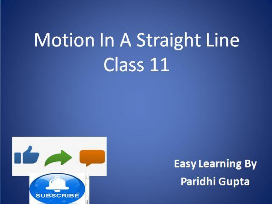 Motion in a straight line - Notes - LearnPick India