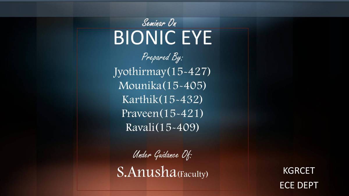 Bionic Eye - PowerPoint Slides - LearnPick India