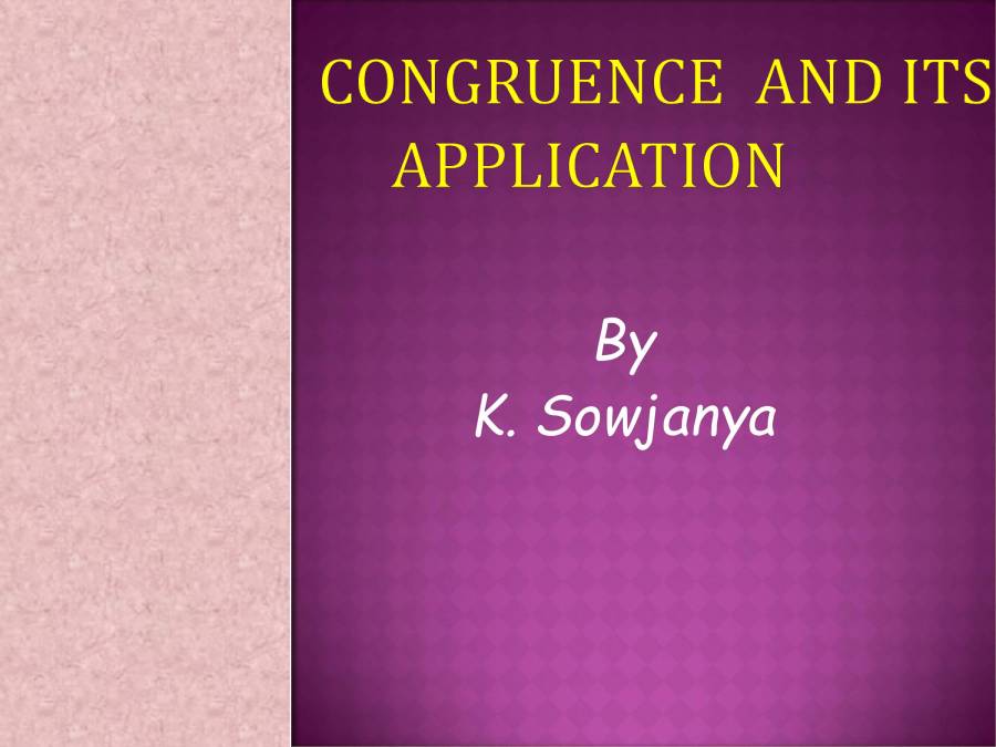Congruence And Its Applications - PowerPoint Slides - LearnPick India