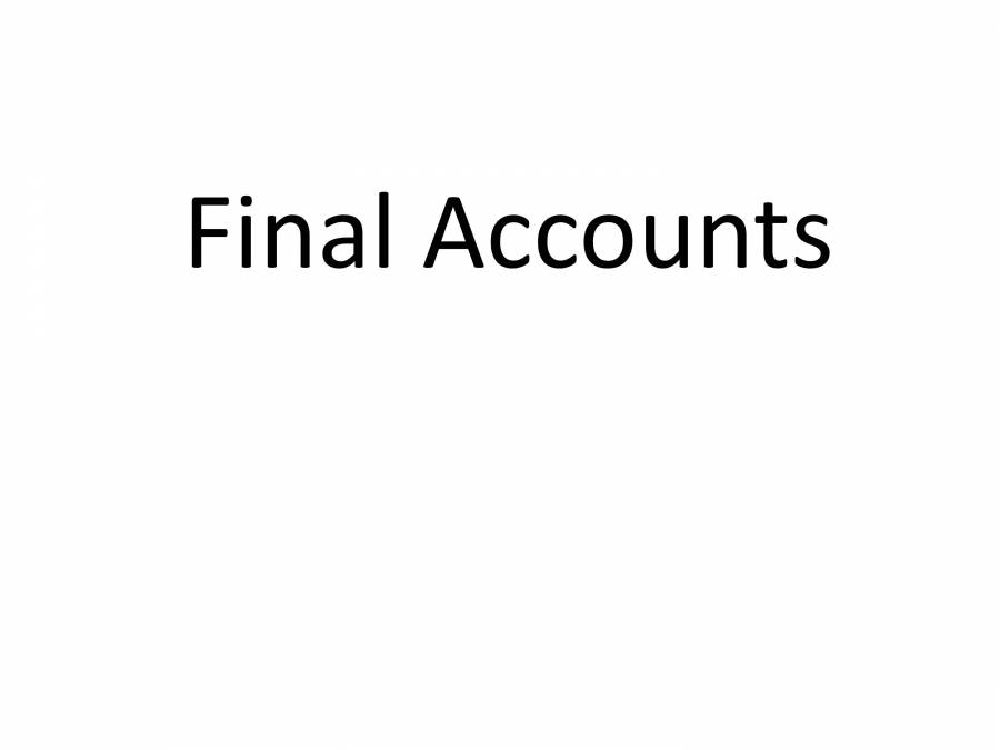 Final Accounts - PowerPoint Slides - LearnPick India