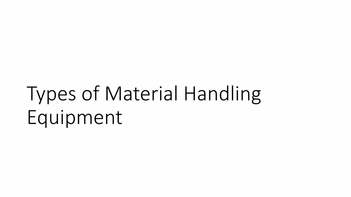 Material Handling - PowerPoint Slides - LearnPick India
