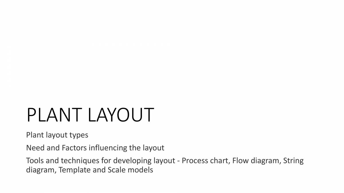 Plant Layout - PowerPoint Slides - LearnPick India