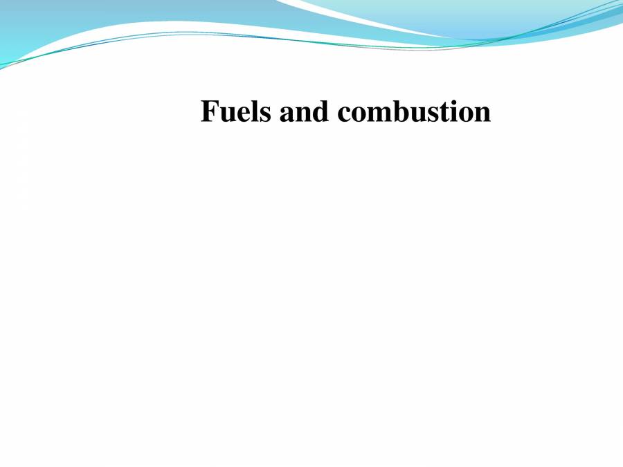 Fuel And Combustion - PowerPoint Slides - LearnPick India