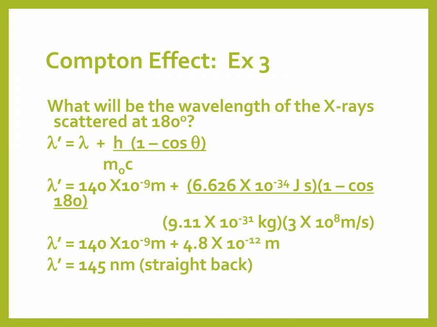 Compton Effect And Pair Production-Modern Physics - PowerPoint Slides - LearnPick India