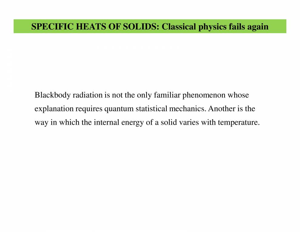 Specific Heats Of Solids- Physics - PowerPoint Slides - LearnPick India