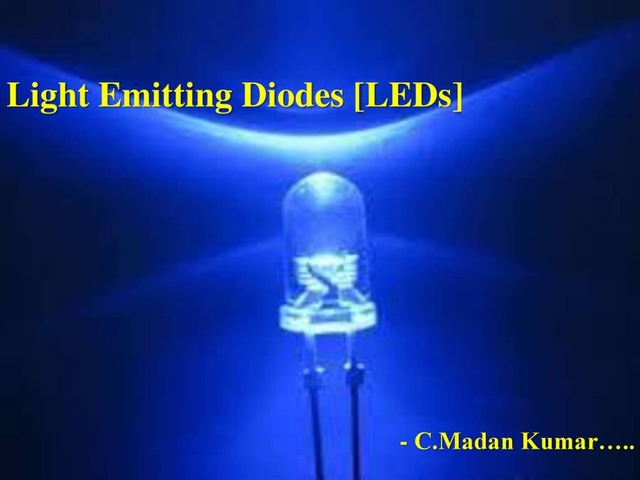 Light Emitting Diode [LEDs] - PowerPoint Slides - LearnPick India