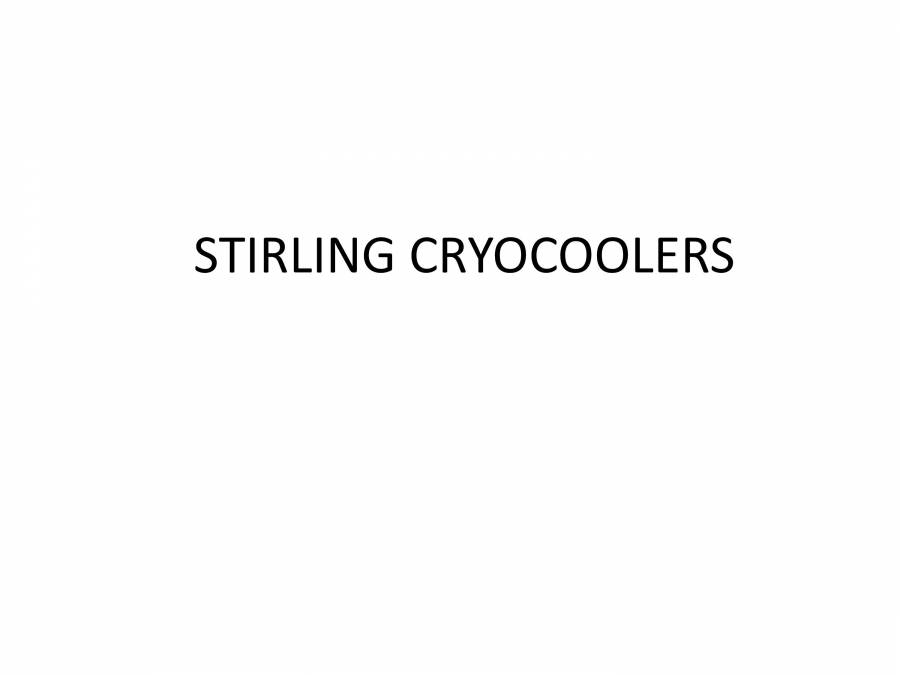 STIRLING CRYOCOOLERS - PowerPoint Slides - LearnPick India
