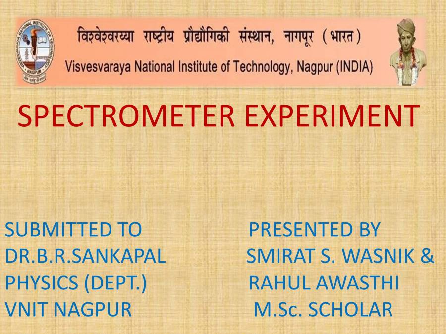 Spectrometer Experiment - PowerPoint Slides - LearnPick India
