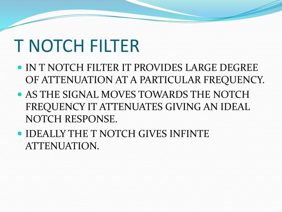T-Notch Filter - PowerPoint Slides - LearnPick India