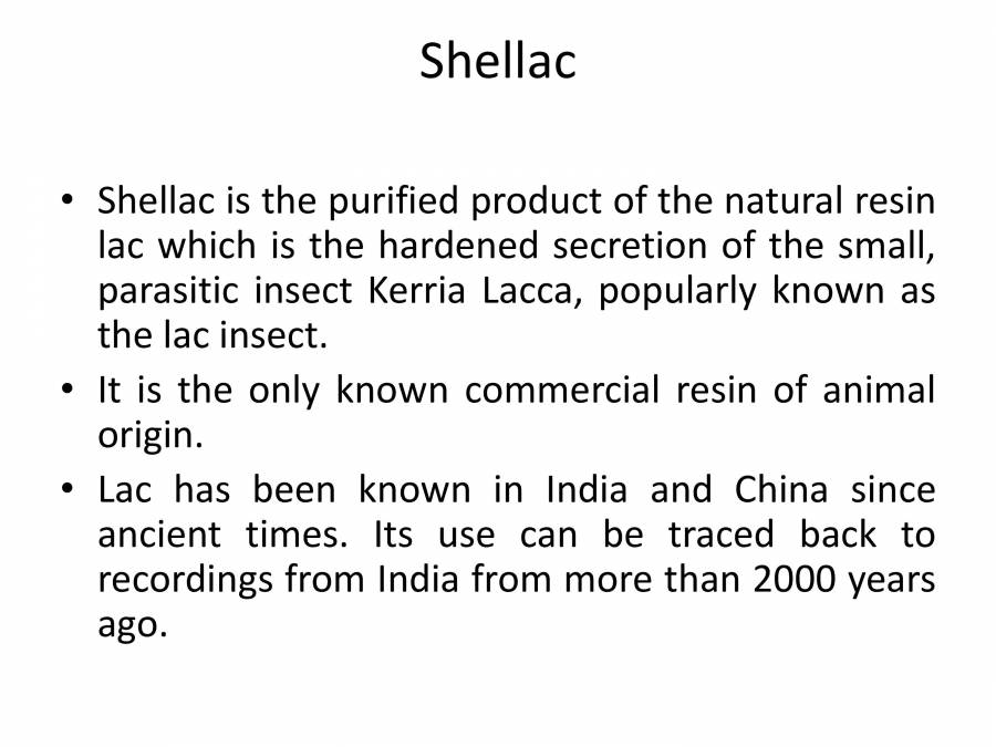 Shellac - PowerPoint Slides - LearnPick India