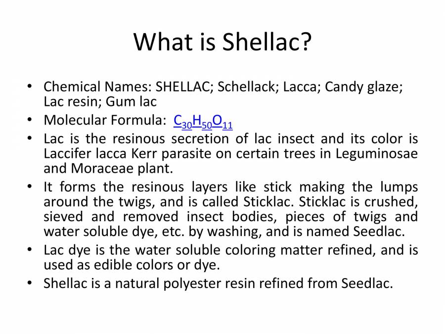 Shellac - PowerPoint Slides - LearnPick India