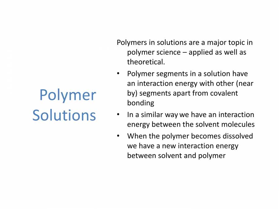 Presentation On Polymer Solutions - PowerPoint Slides - LearnPick India