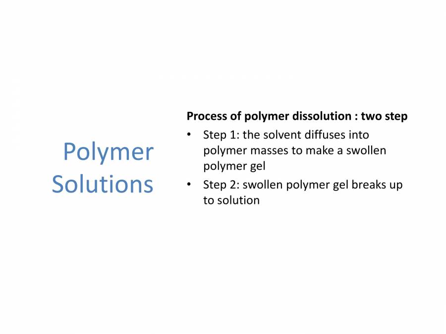 Presentation On Polymer Solutions - PowerPoint Slides - LearnPick India