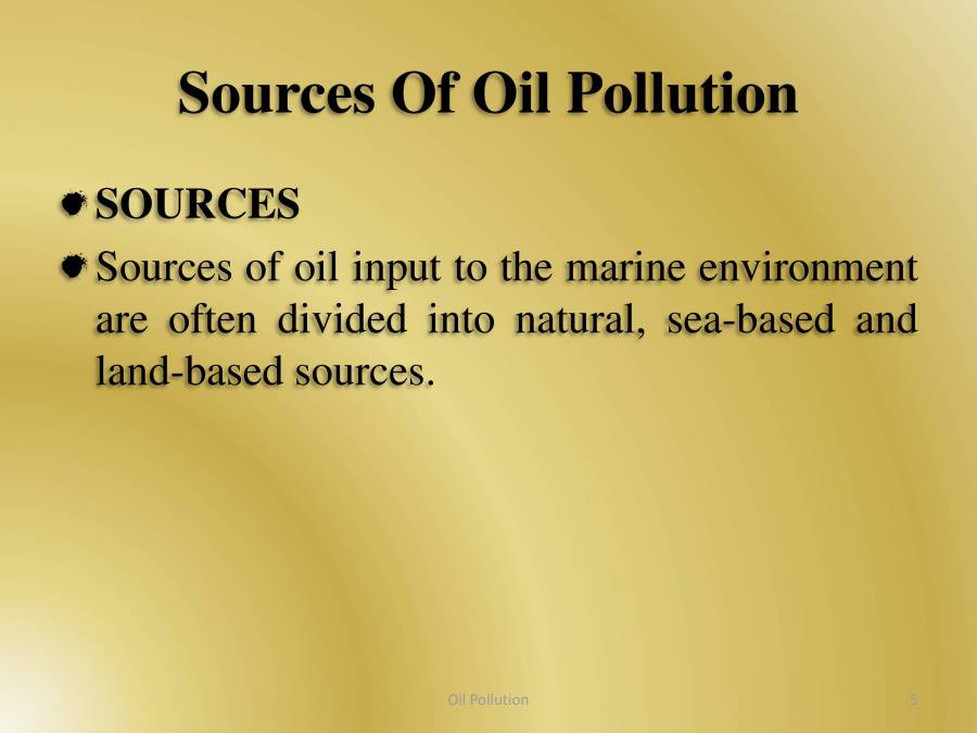 Oil Pollution PPT - PowerPoint Slides - LearnPick India