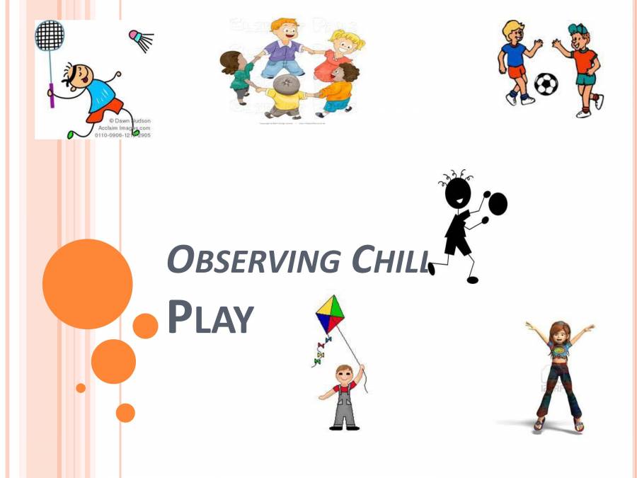 Notes On Observing Children - PowerPoint Slides - LearnPick India