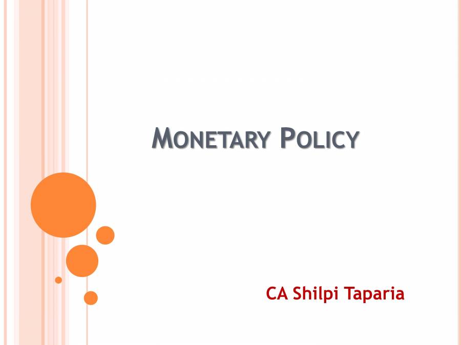 PPT On Monetary Policy - PowerPoint Slides - LearnPick India