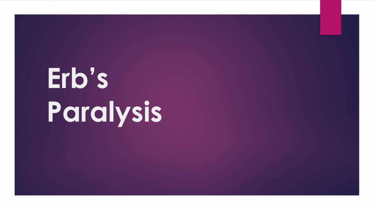 PPT On Erb's Paralysis - PowerPoint Slides - LearnPick India