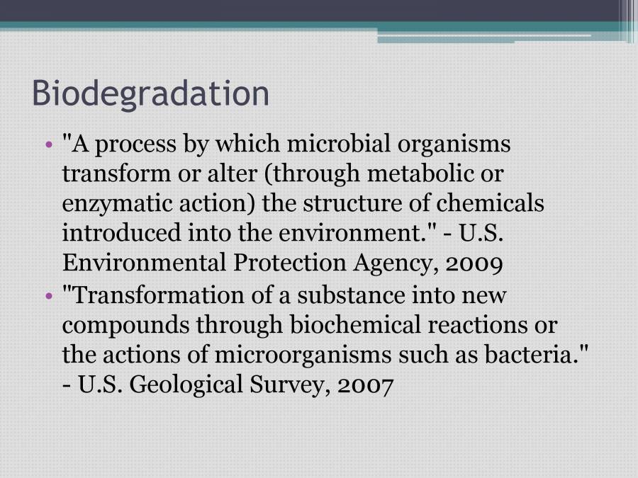 Presentation On Biodegradation And Bioremediation - PowerPoint Slides ...