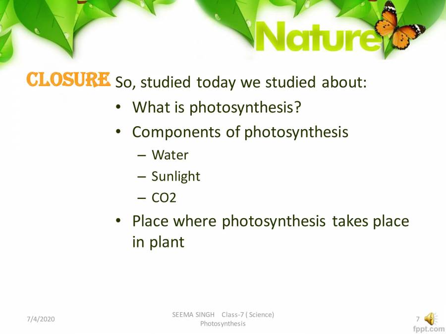 Presentation On Photosynthesis (Class-VII) - PowerPoint Slides ...
