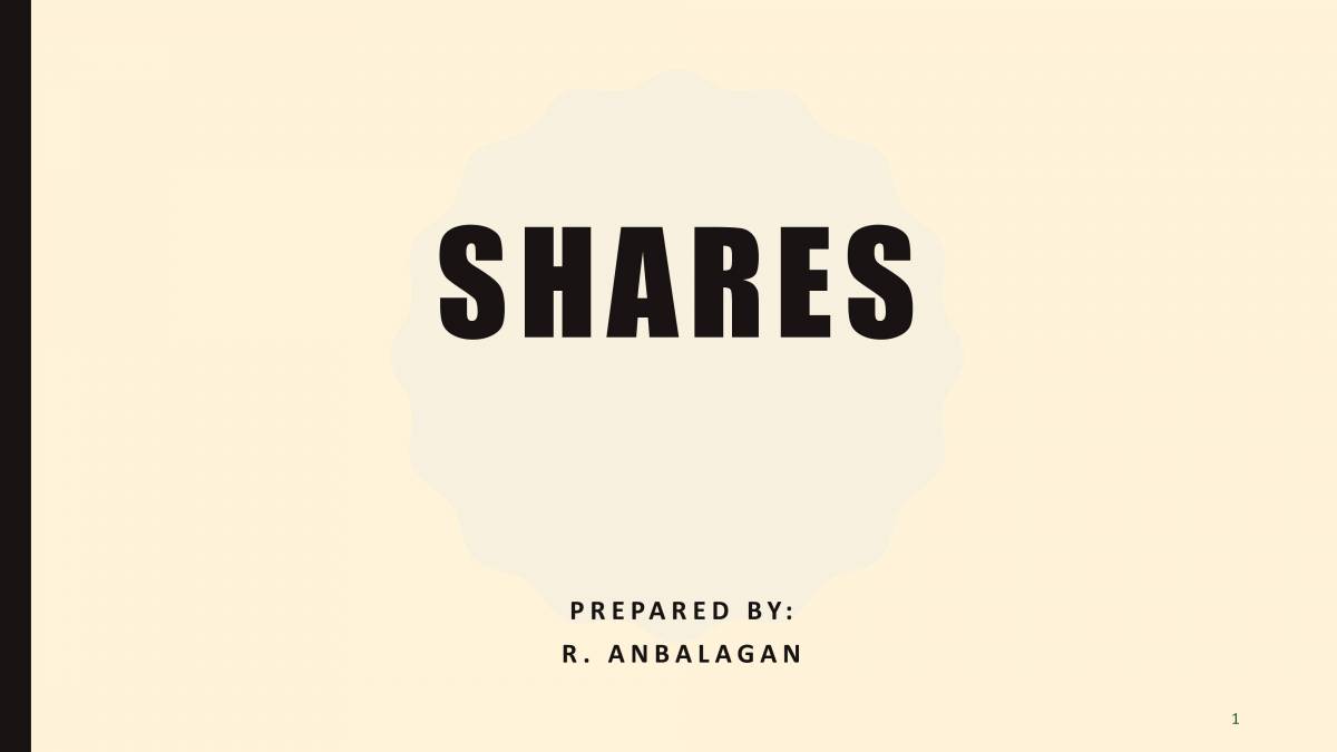 Presentation On Shares - PowerPoint Slides - LearnPick India