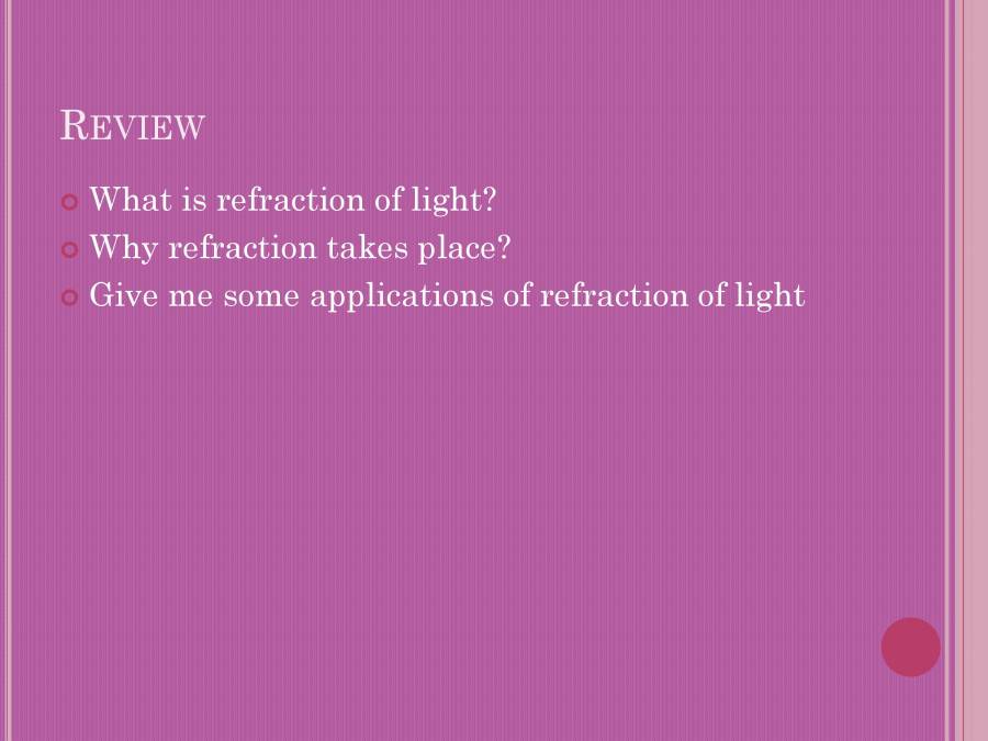 Refraction Of Light - PowerPoint Slides - LearnPick India