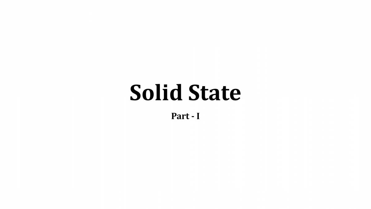 Presentation On Solid State - PowerPoint Slides - LearnPick India