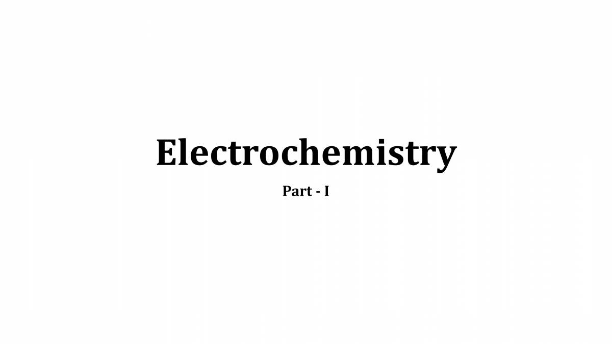 Presentation On Electrochemistry - PowerPoint Slides - LearnPick India