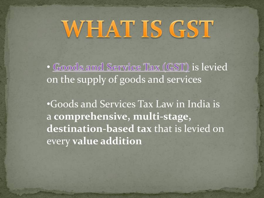 OVERVIEW OF GST - PowerPoint Slides - LearnPick India
