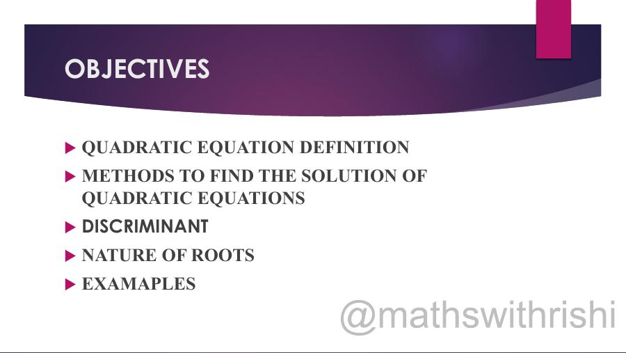 QUADRATIC EQUATION Class(10th) - PowerPoint Slides - LearnPick India