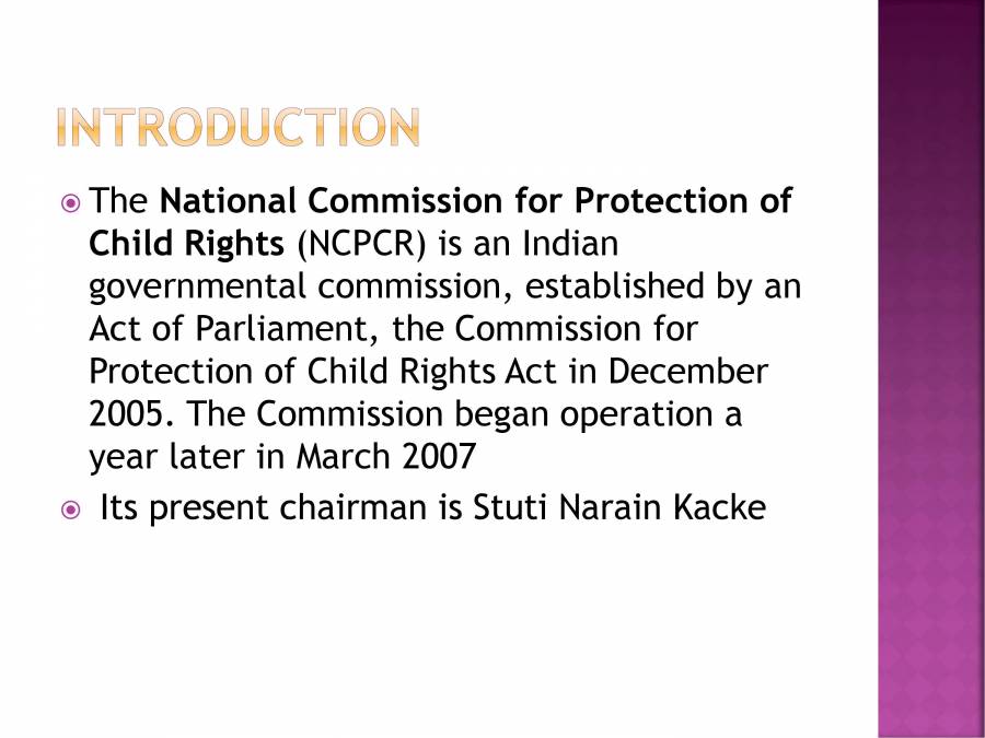 National Commission For Protection Of Child Rights - PowerPoint Slides ...