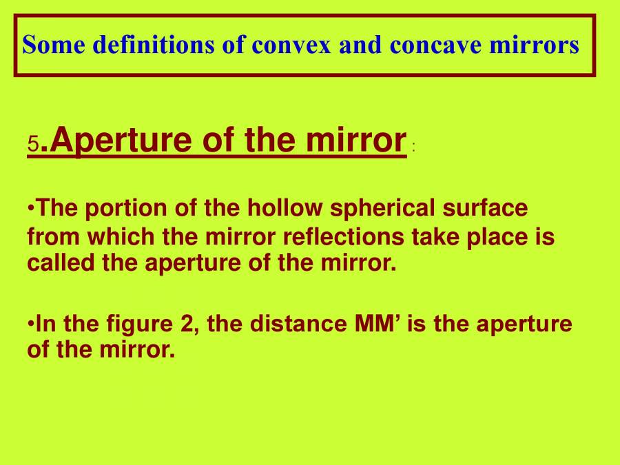 Spherical Mirrors - PowerPoint Slides - LearnPick India