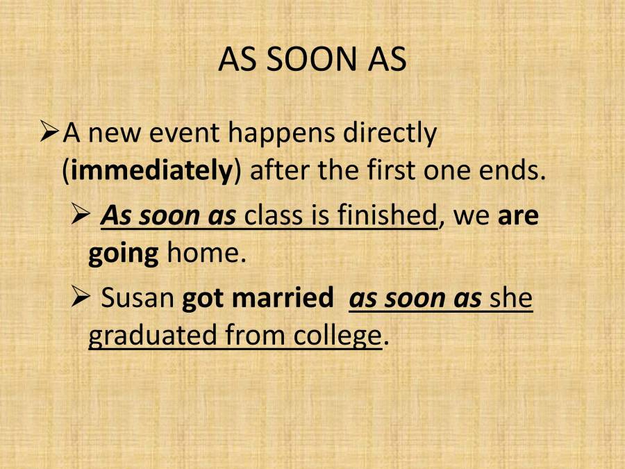 Adverb Clauses Of Time - When, Whenever, As Soon As, Before, & After ...