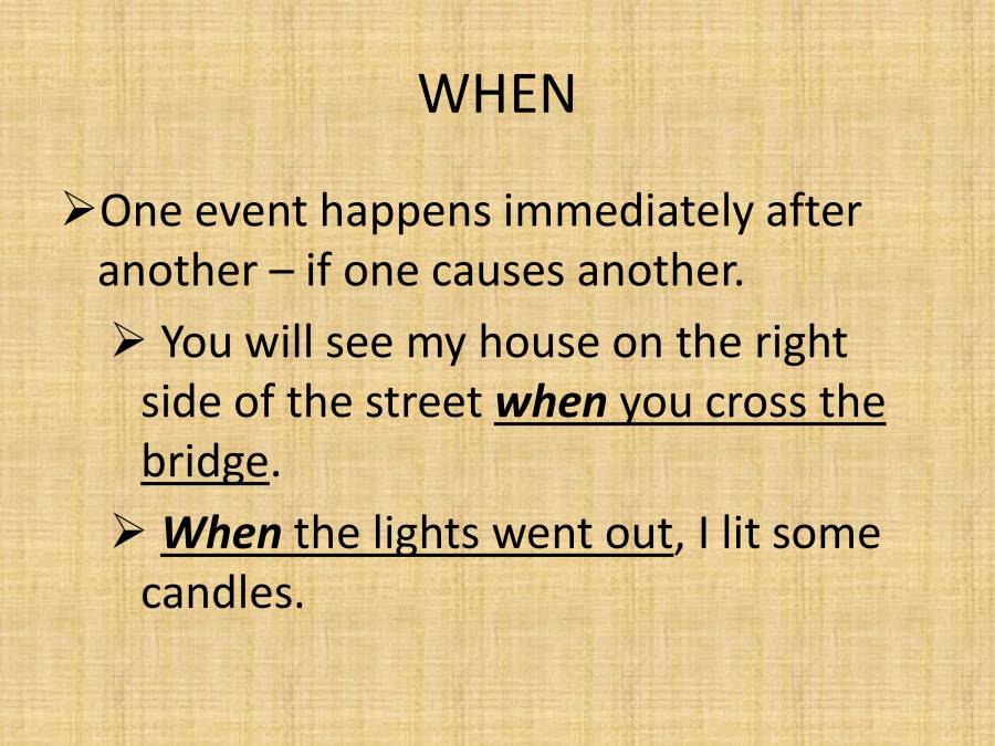 Adverb Clauses Of Time - When, Whenever, As Soon As, Before, & After ...