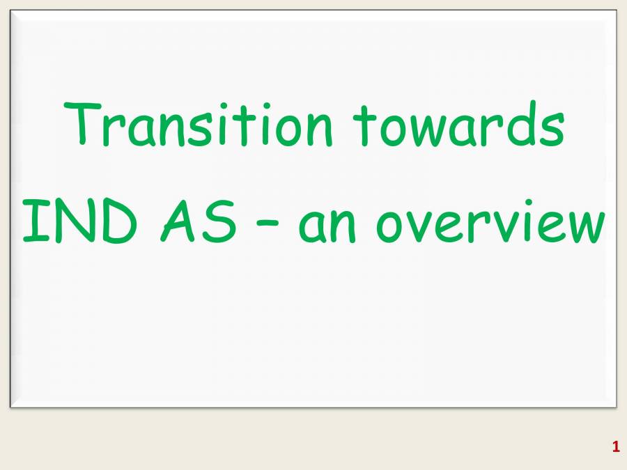 Transition Towards Ind AS - An Overview - PowerPoint Slides - LearnPick ...