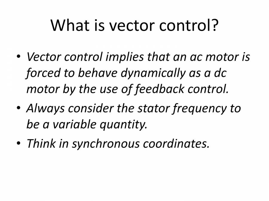 Vector Control Of 3 Phase Induction Motor Powerpoint Slides Learnpick India