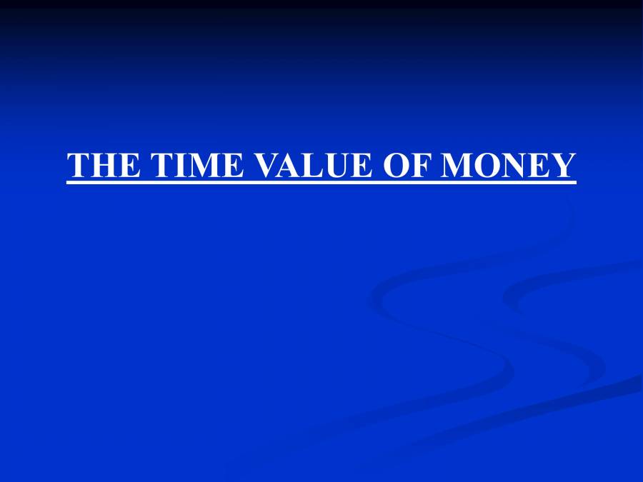 Time Value Of Money - PowerPoint Slides - LearnPick India