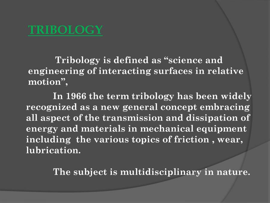 Wear-a Tribological Characteristic Of Surface - PowerPoint Slides - LearnPick India