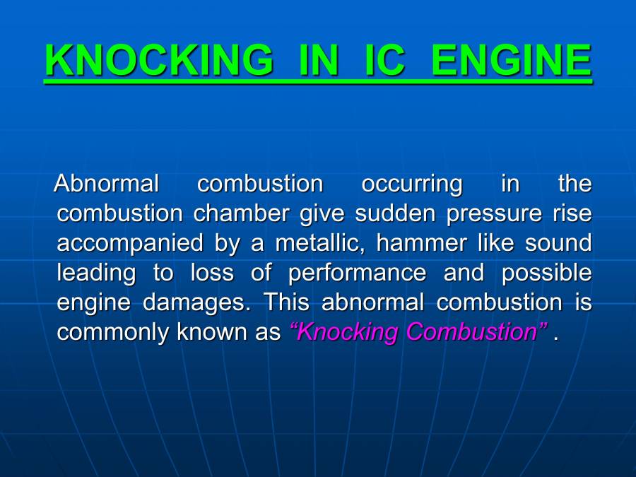 KNOCKING IN IC ENGINES - PowerPoint Slides - LearnPick India