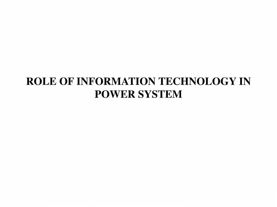 Role Of Information Technology In Power System - PowerPoint Slides ...