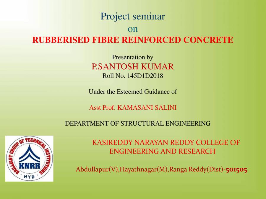 Rubberised Fibre Reinforced Concrete - PowerPoint Slides - LearnPick India
