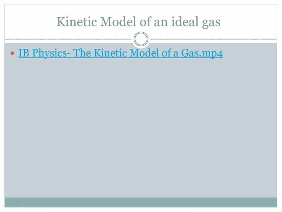 Thermal Physics - Modelling A Gas - PowerPoint Slides - LearnPick India