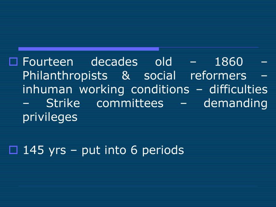 Trade Unions - PowerPoint Slides - LearnPick India