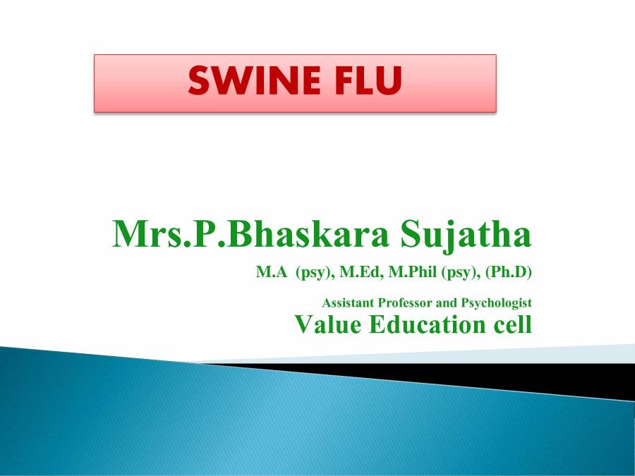 Swine Flue - PowerPoint Slides - LearnPick India