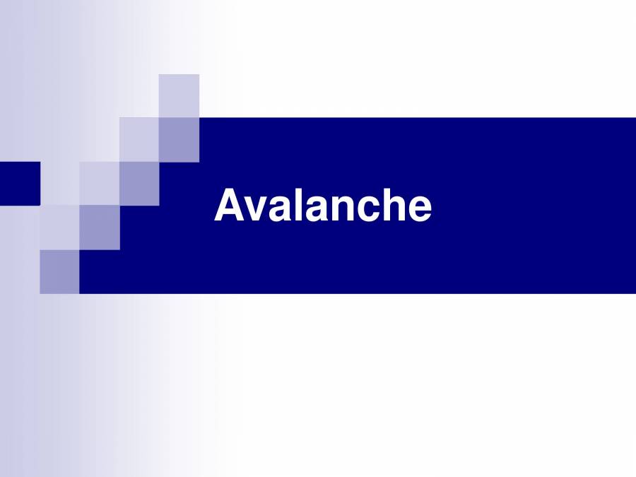 Avalanche - PowerPoint Slides - LearnPick India
