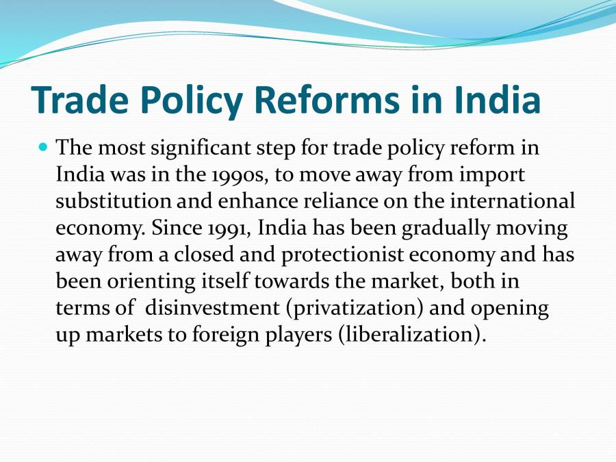 Major Trade Reforms - PowerPoint Slides - LearnPick India