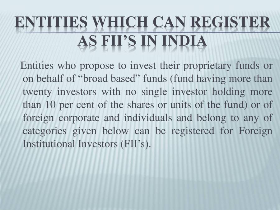 Foreign Institutional Investors - PowerPoint Slides - LearnPick India