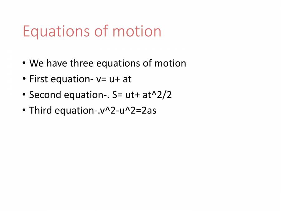 Equations Of Motion - PowerPoint Slides - LearnPick India